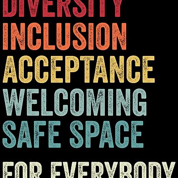 "Diversity Equity Inclusion Safe Space LGBTQ EQUALITY" Poster for Sale ...