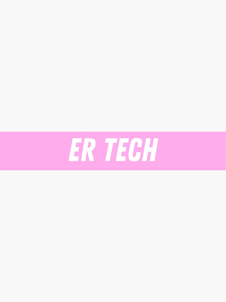 "Emergency Room Tech, ER Tech Pink Text Box" Sticker for Sale by ...