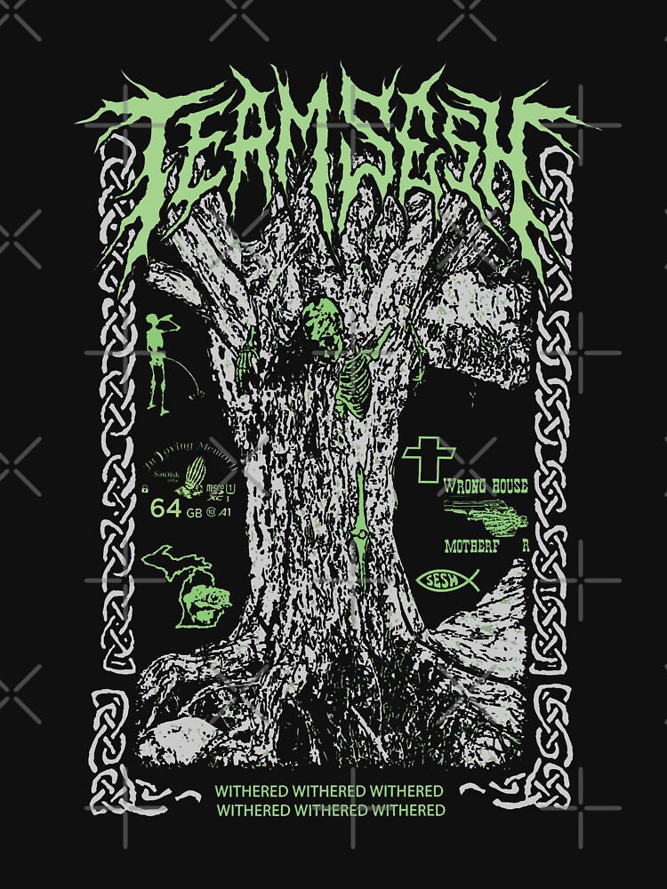 "Team SESH withered" T-shirt for Sale by Frvnz02 | Redbubble | bones t ...