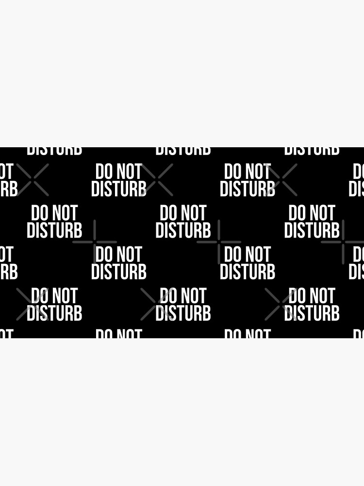 Please Do Not Interrupt Tech Accessories for Sale | Redbubble