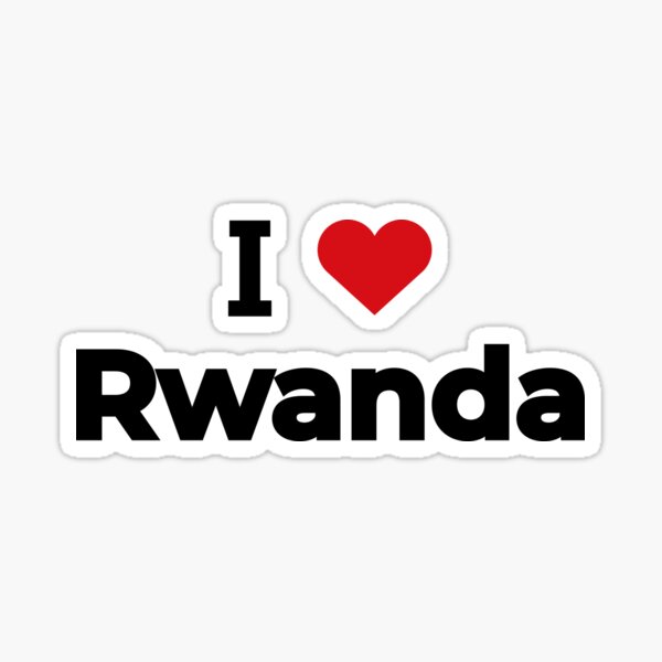 "I love Rwanda" Sticker for Sale by Moyanana | Redbubble
