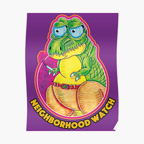 "Neighborhood Watch" Poster for Sale by Duende-Atomico | Redbubble