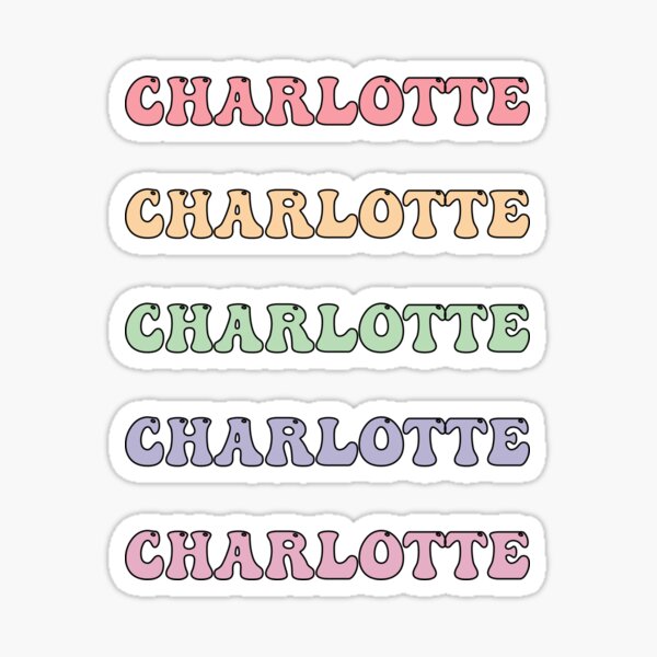 "Charlotte Name Set Pack " Sticker for Sale by simplife-art | Redbubble