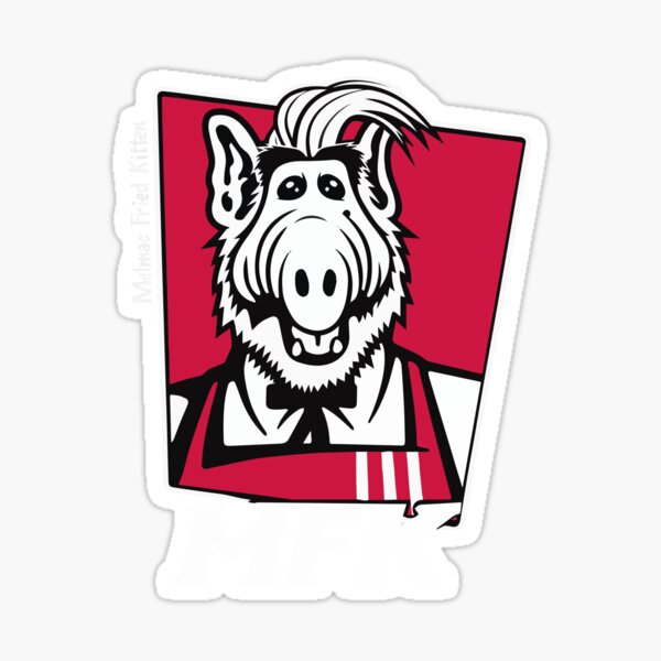 "ALF - Melmac fried kitten MFK" Sticker for Sale by beauartistic ...