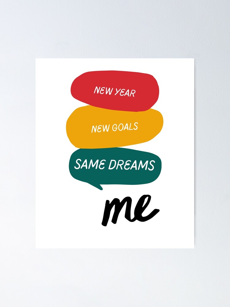 "New Year, New Goals, Same Dreams - New Year Collection With Funny and ...