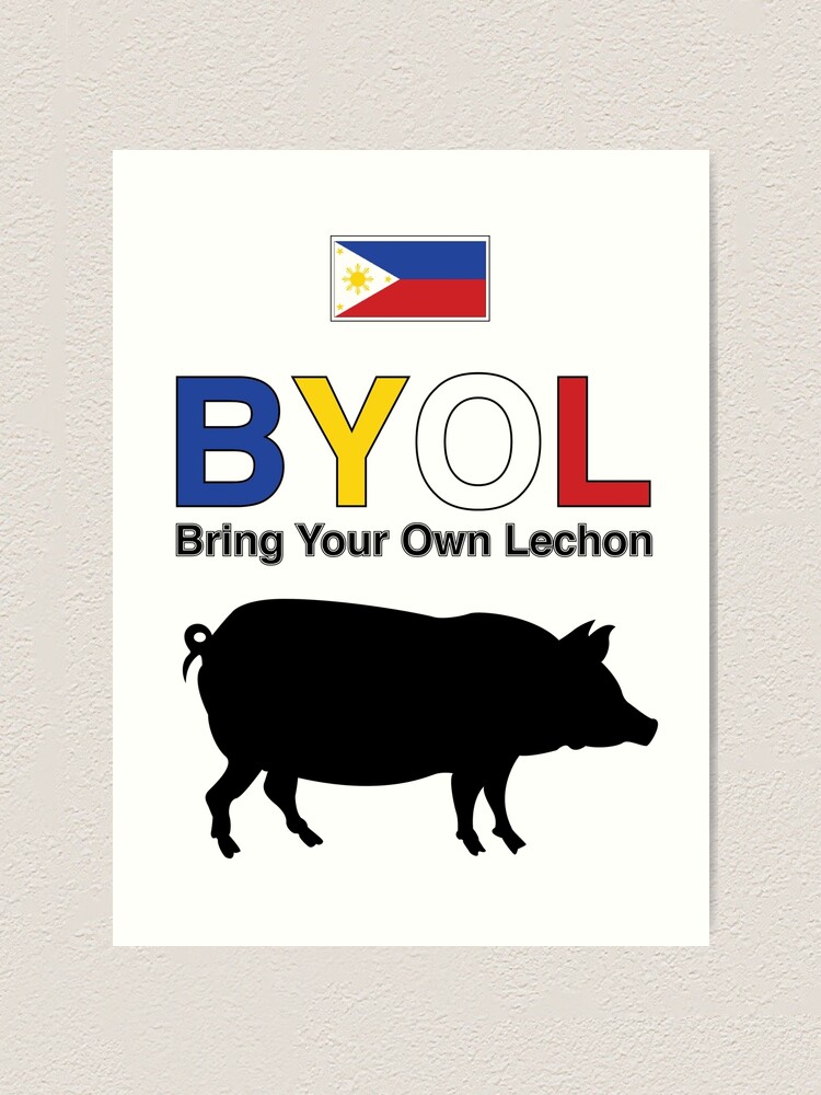 "Bring your own lechon - funny Filipino design" Art Print by estudio3e ...