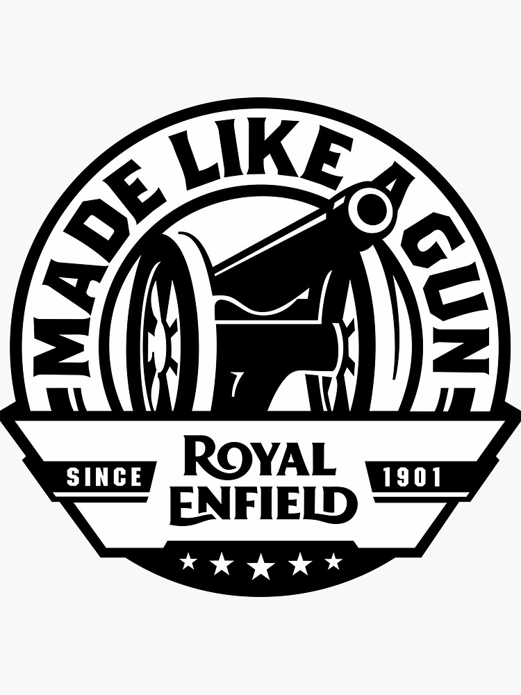 "made like a gun - royal enfield - since 1901" Sticker for Sale by ...