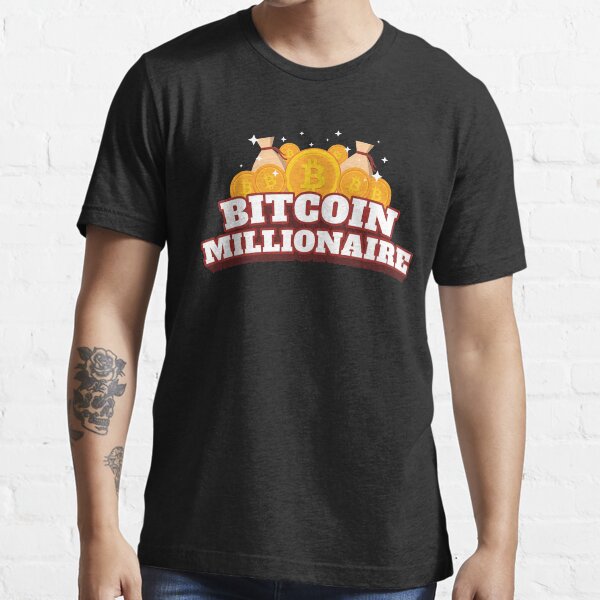 "Bitcoin Millionaire Crypto Shirt | Cryptocurrency Hoodie | Bitcoin ...