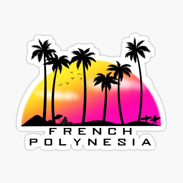 "Island sunset French Polynesia" Sticker for Sale by PolyMicroMela ...