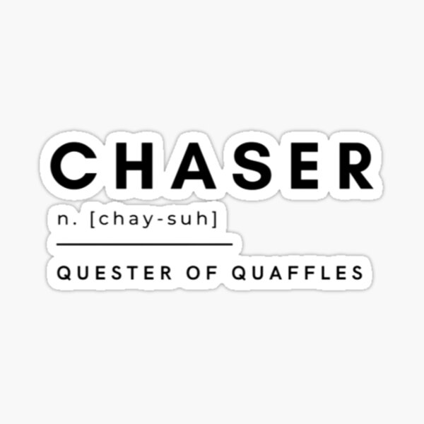 "Chaser " Sticker for Sale by PottersArt | Redbubble