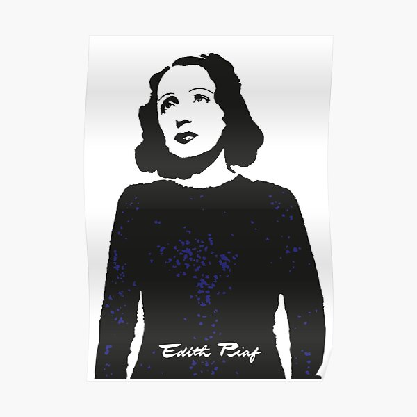 "Edith Piaf" Poster for Sale by printation | Redbubble
