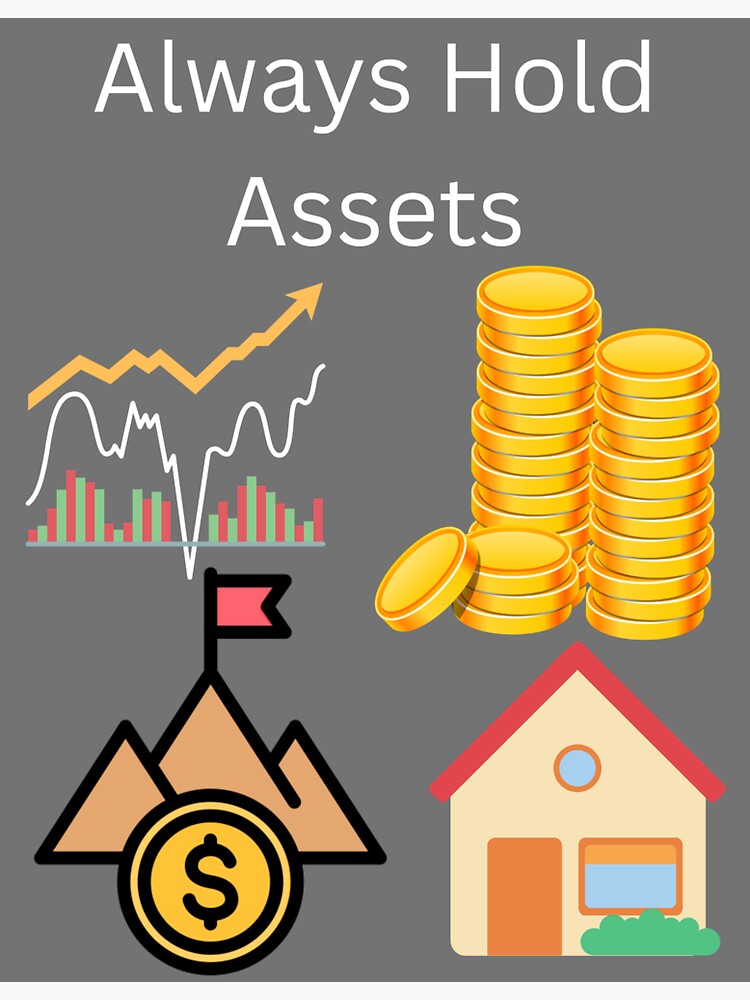 "Always Hold Assets" Sticker for Sale by UpcomingTech | Redbubble