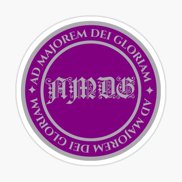 "AMDG - Ad Majorem Dei Gloriam - For the Greater Glory of God - Jesuit ...