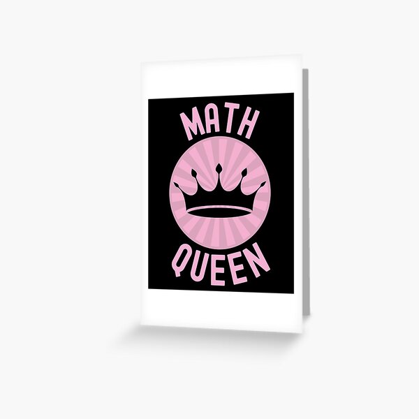 "Math Queen - Math Lover, Math Teacher, Math Professor, Math Nerd ...