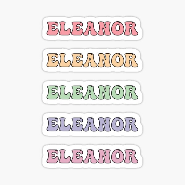 "Eleanor Name Set Pack " Sticker for Sale by simplife-art | Redbubble