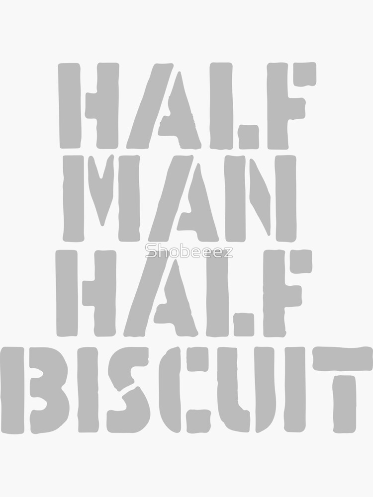 "Half Man Half Biscuit England's greatest folk band" Sticker for Sale ...