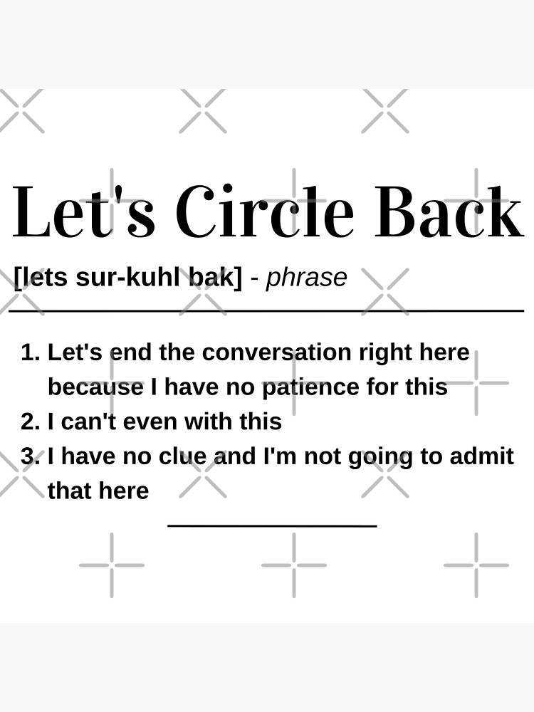 "Let's Circle Back Funny Definition - Office Speak Definition, Let's ...