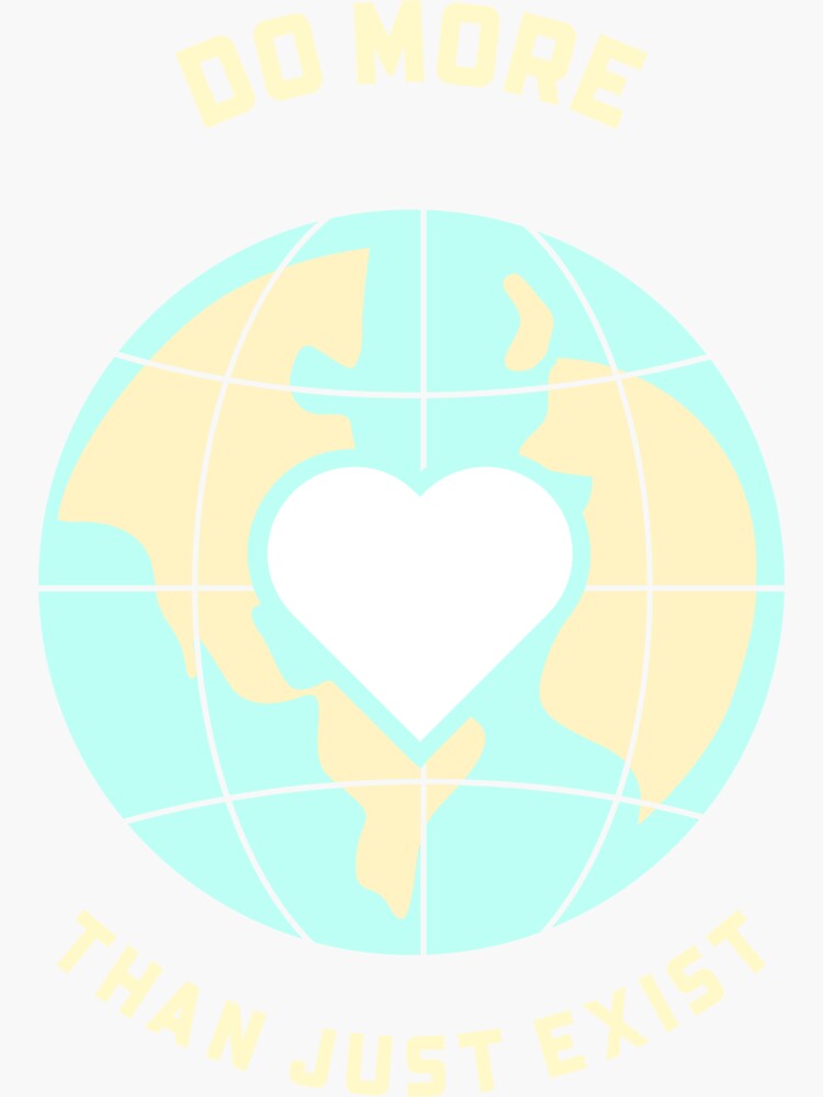 "Do more of Just exist Travelling Exploring camping hiking " Sticker ...