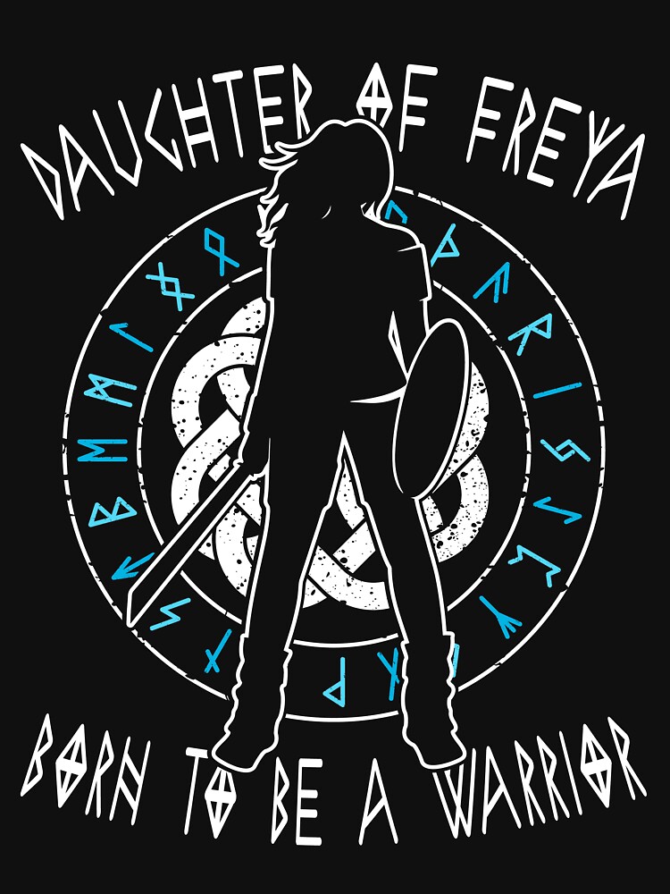 "Daughter Of Freya Lagertha Shield-Maiden Runes" T-shirt for Sale by ...