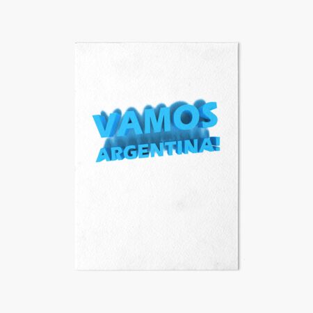 "Vamos Argentina Lionel Messi World Cup Qatar 2022" Art Board Print for ...