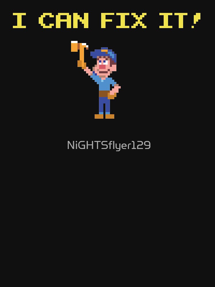 "I can FIX IT!" T-shirt for Sale by NiGHTSflyer129 | Redbubble | wreck ...