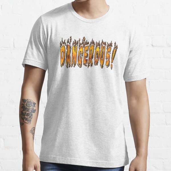 "Danger! Danger!" T-shirt for Sale by Foxlindesigns | Redbubble ...