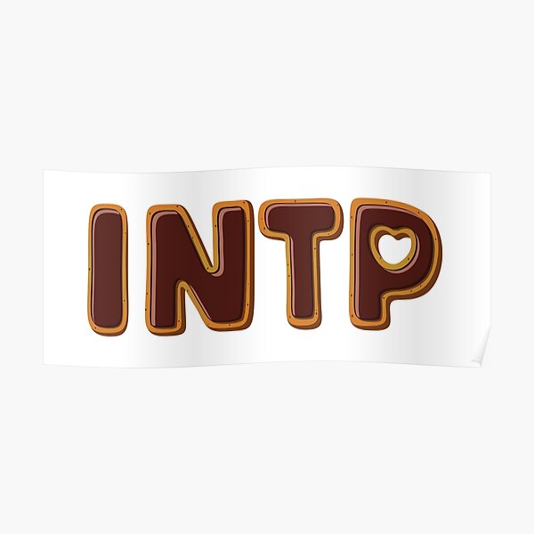 "MBTI Nutella Cookies Logician Personality (INTP-A / INTP-T)" Poster ...