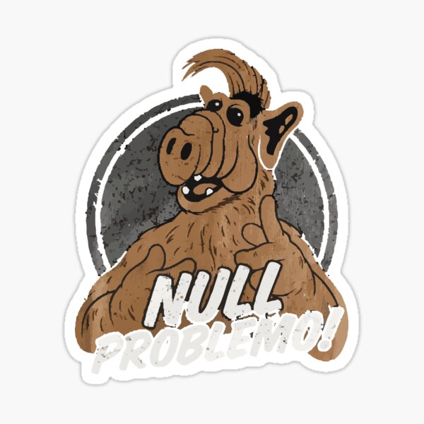 "ALF - Null problemo" Sticker for Sale by beauartistic | Redbubble