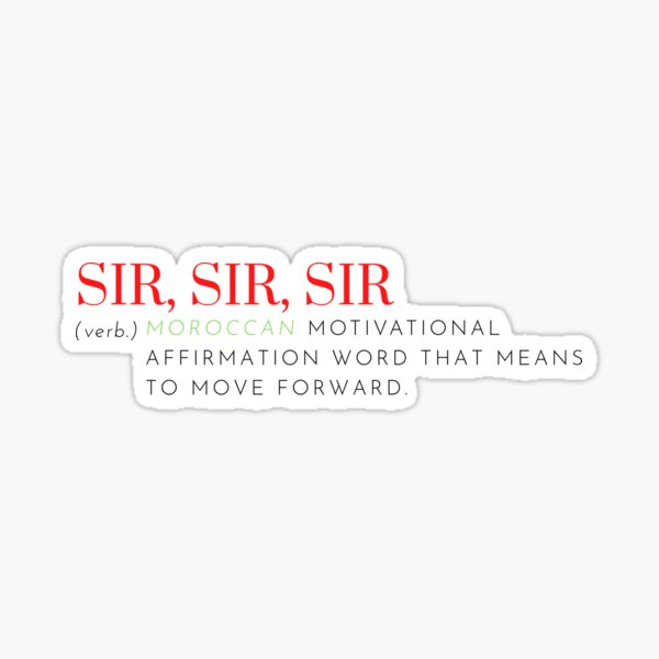 "SIR, SIR, SIR (Dark version)" Sticker for Sale by Apah | Redbubble