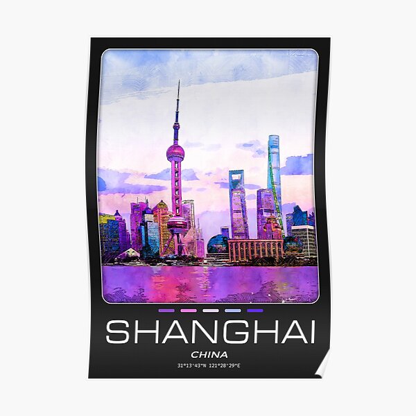 "Shanghai City" Poster for Sale by nifroart2022 | Redbubble
