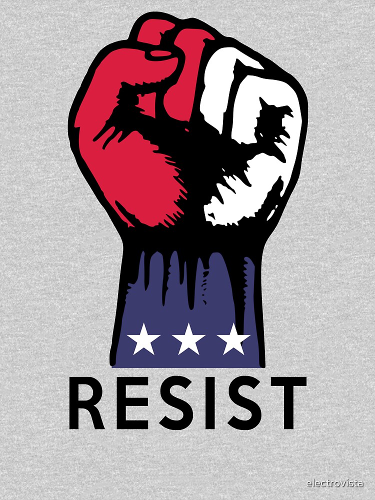 "The Resistance Red White and Blue Protest Resist Fist" T-shirt for ...