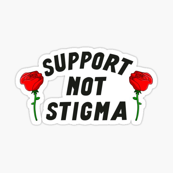 "Support Not Stigma" Sticker for Sale by SSFootball | Redbubble