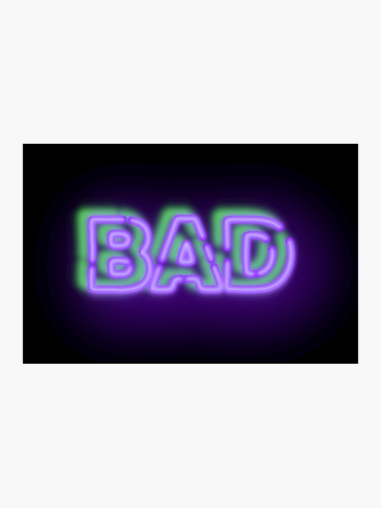 "Bad neon" Sticker for Sale by DaAesthetics | Redbubble