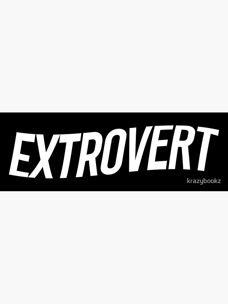 "Extrovert - Rectangle Shape Sticker / T-shirt Design" Sticker for Sale ...