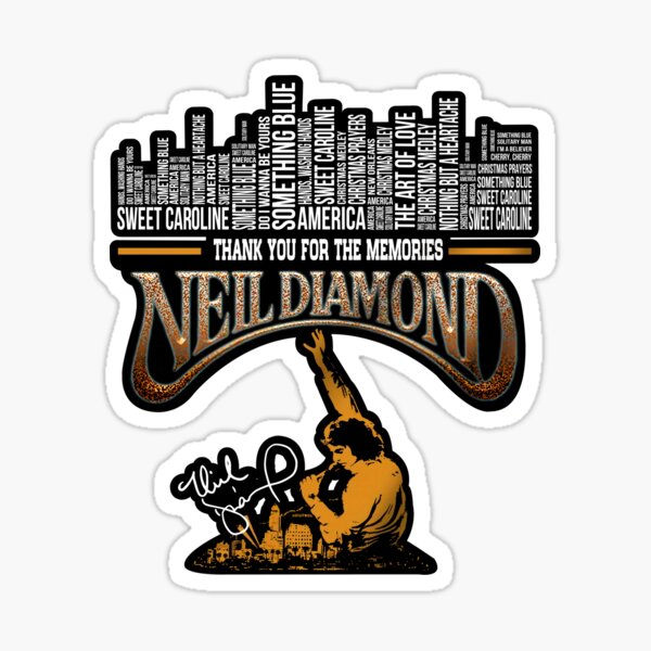 "Thank You For The Memories Néil Díámond Signatures Trending" Sticker ...