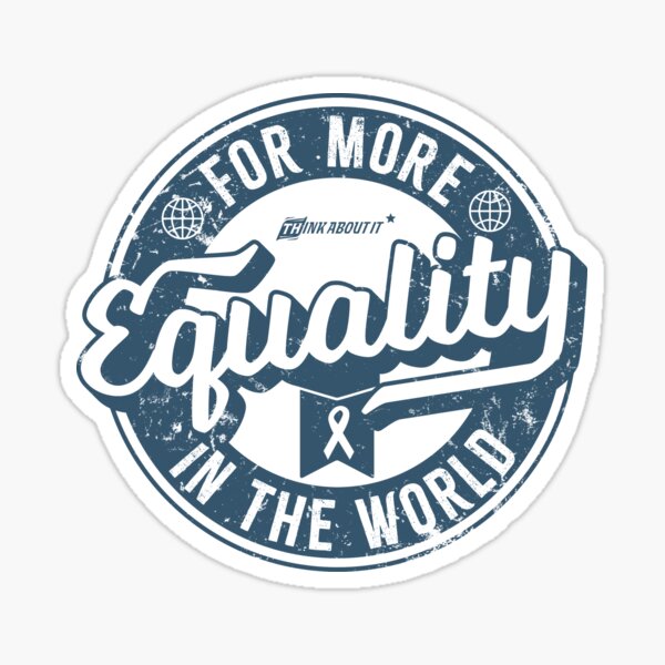 "Retro label with a worn look for more equality in the world" Sticker ...