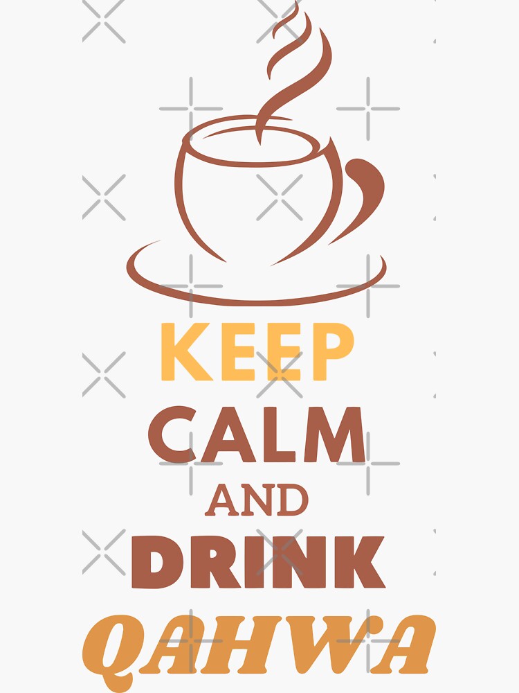 "Qahwa Coffee Lover" Sticker for Sale by NNWCreations | Redbubble