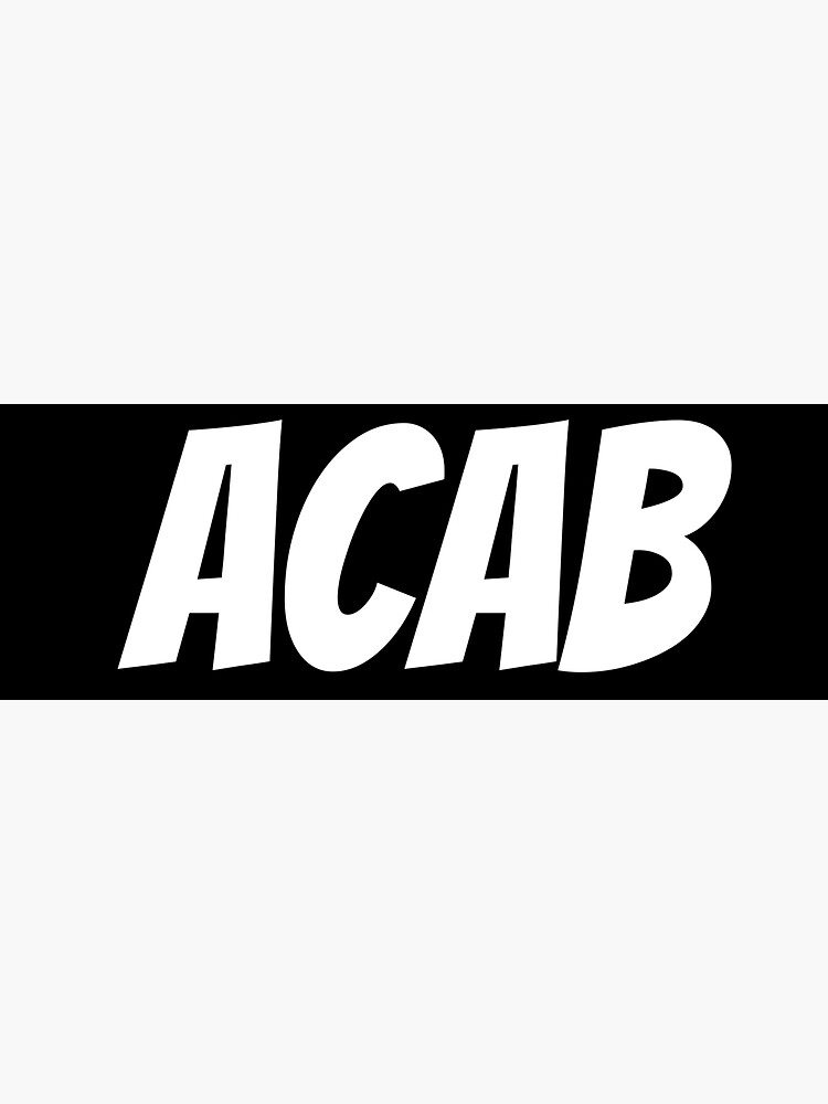 "ACAB Bumper Sticker" Sticker for Sale by Kelsey Peyton | Redbubble