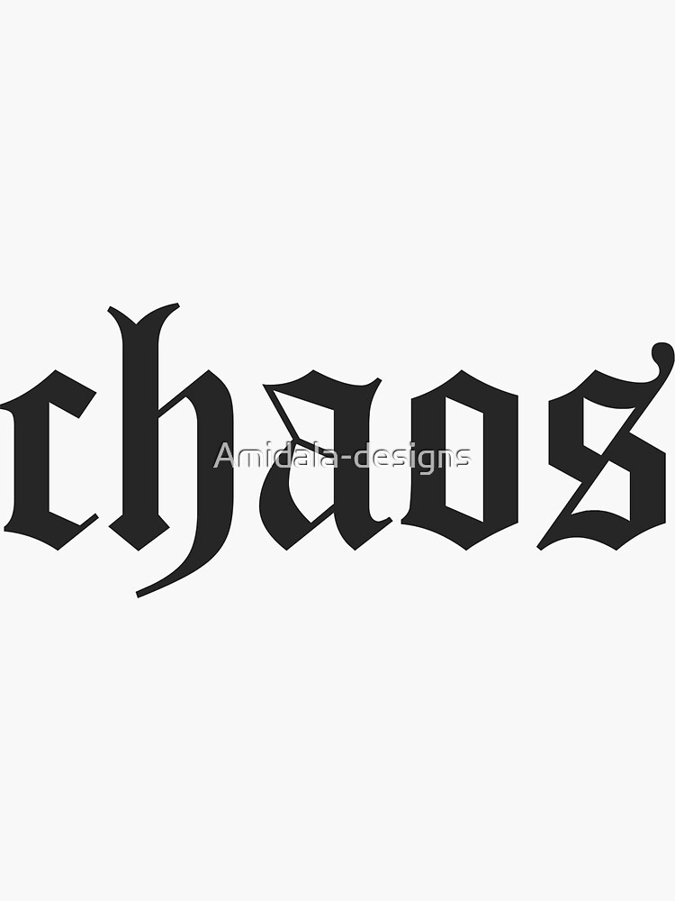 "Chaos (Word)" Sticker for Sale by Amidala-designs | Redbubble