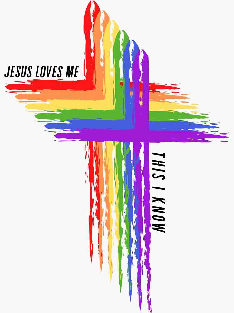 "Jesus Loves Me - LGBTQ Rainbow Cross" Sticker for Sale by AWorthyLove ...