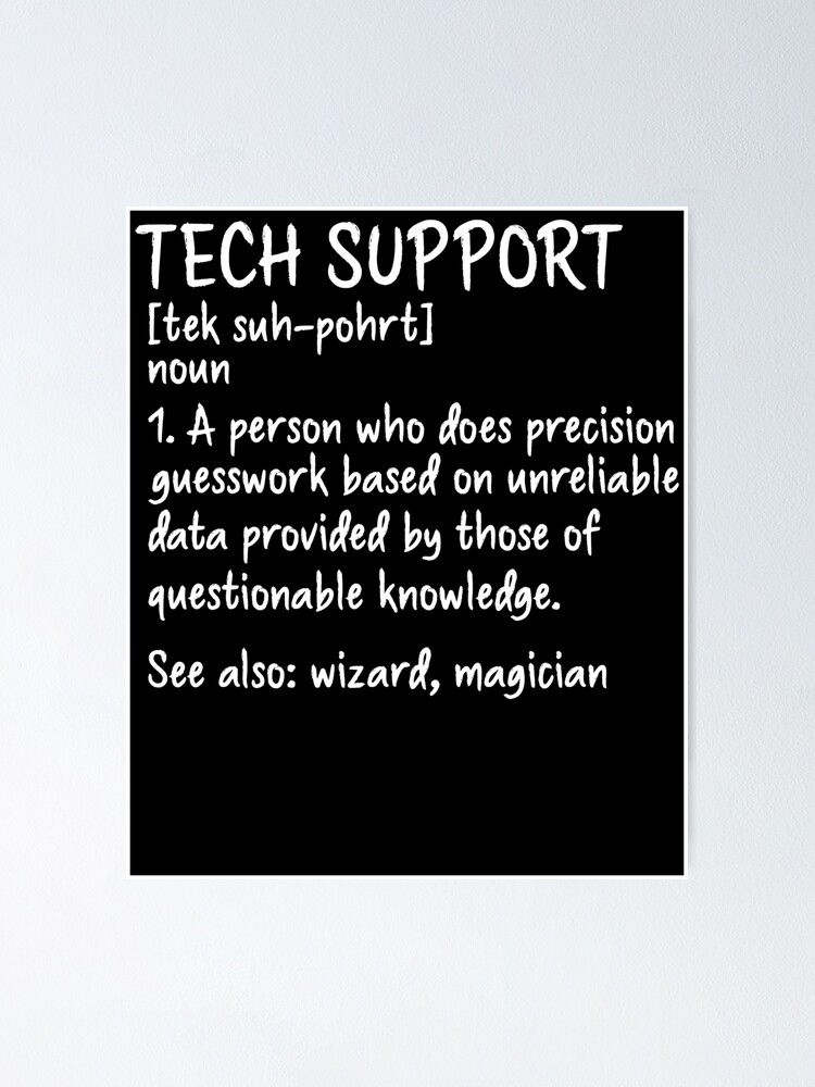 "Tech Support" Poster for Sale by dealzillas | Redbubble
