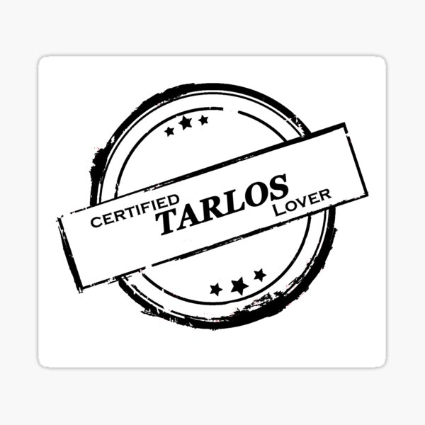 "Certified Tarlos Lover" Sticker for Sale by tksrainbow | Redbubble
