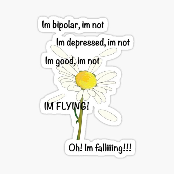 "Bipolar Daisy" Sticker for Sale by E-W-D | Redbubble