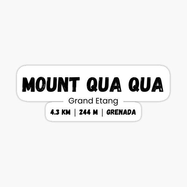 "Mount Qua Qua- Grand Etang, Grenada Hiking/Trail" Sticker for Sale by ...