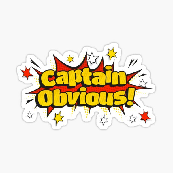 "Pop Art Captain Obvious" Sticker for Sale by jorgenmac | Redbubble