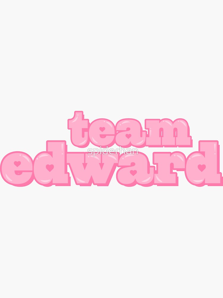 "team edward" Sticker for Sale by spiderhan | Redbubble