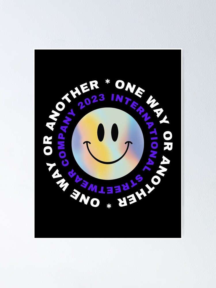 "Smiley Face OWOA" Poster for Sale by OneWayOrAnother | Redbubble