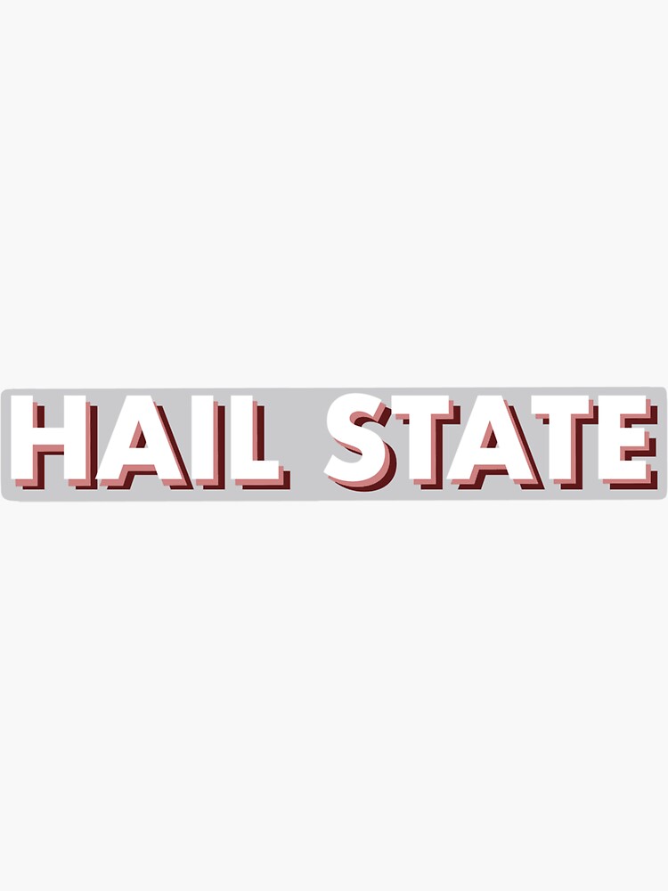 "Mississippi State “HAIL STATE” Sticker" Sticker for Sale by miabeno14 ...