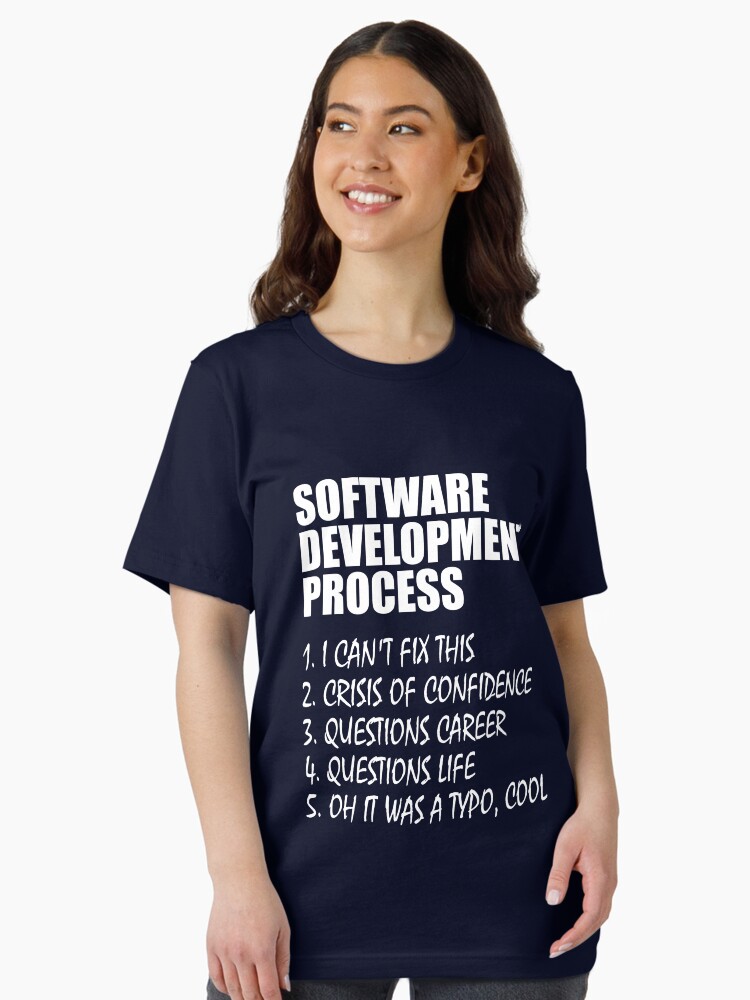"Software Development Process Programmer Joke " Essential T-Shirt for ...