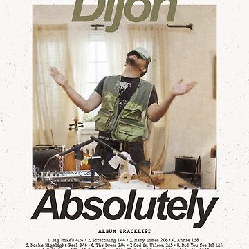"Dijon Absolutely Album Art Poster" Poster for Sale by take8 | Redbubble